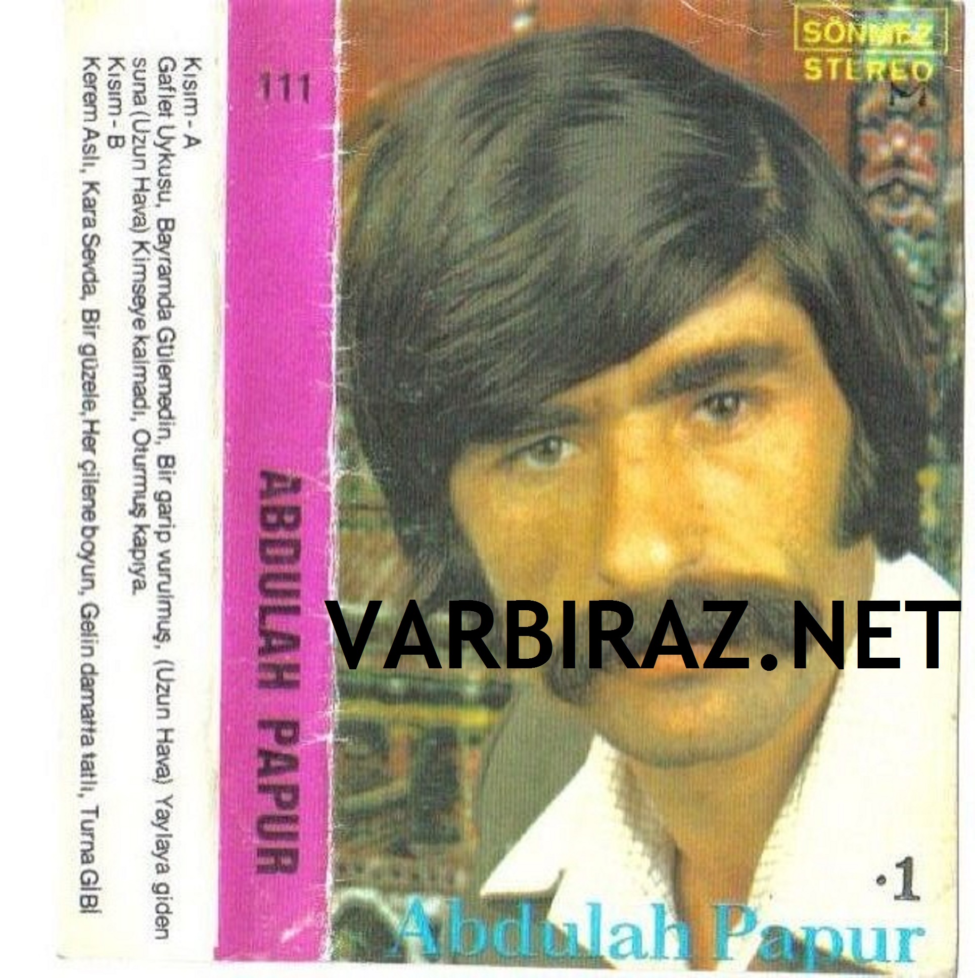 Abdullah Papur - 1 (Sönmez 111) - VarBiraZ!NeT