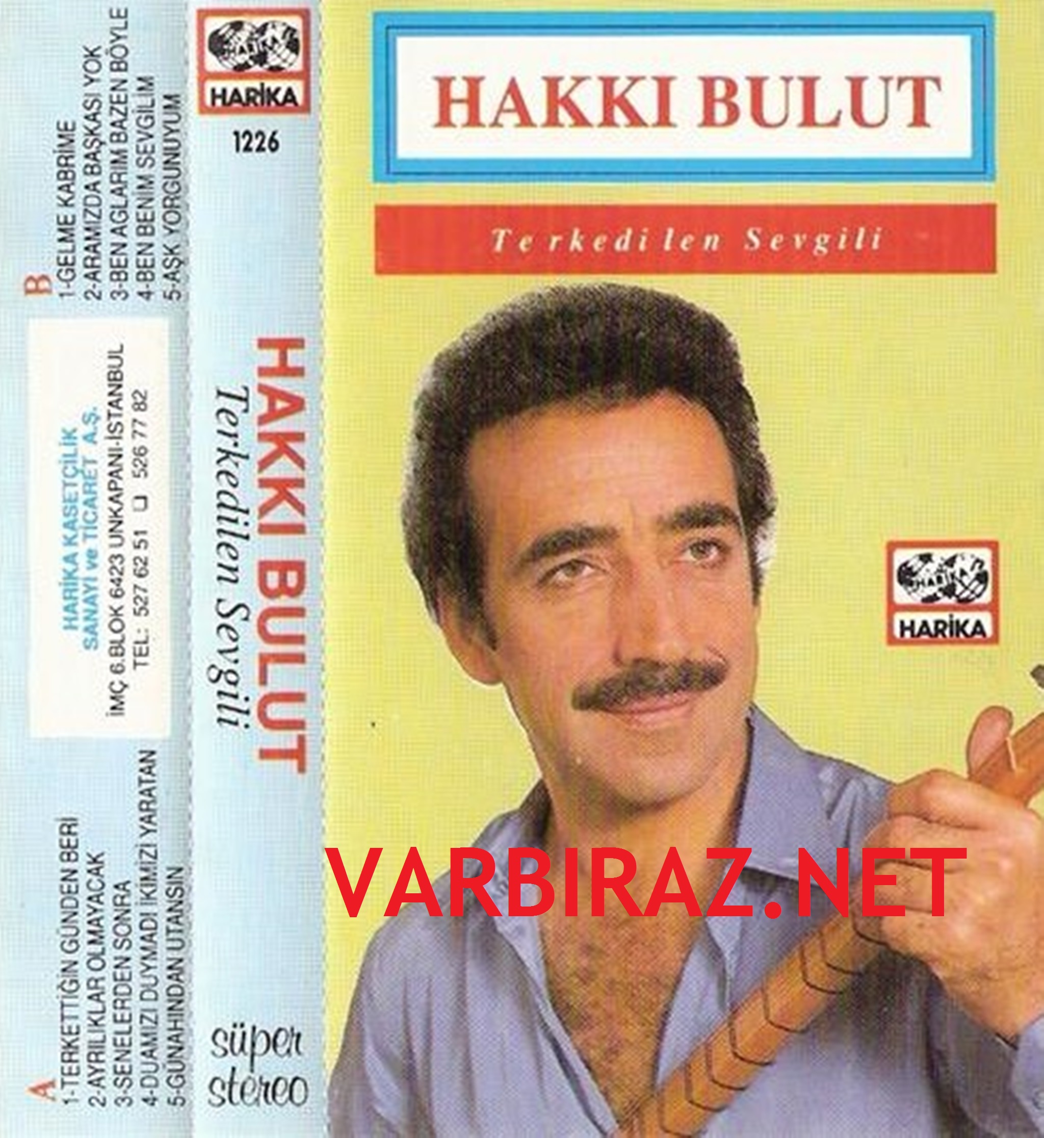 Hakki Bulut - Terk Edilen Sevgili (Harika 1226) - VarBiraZ!NeT